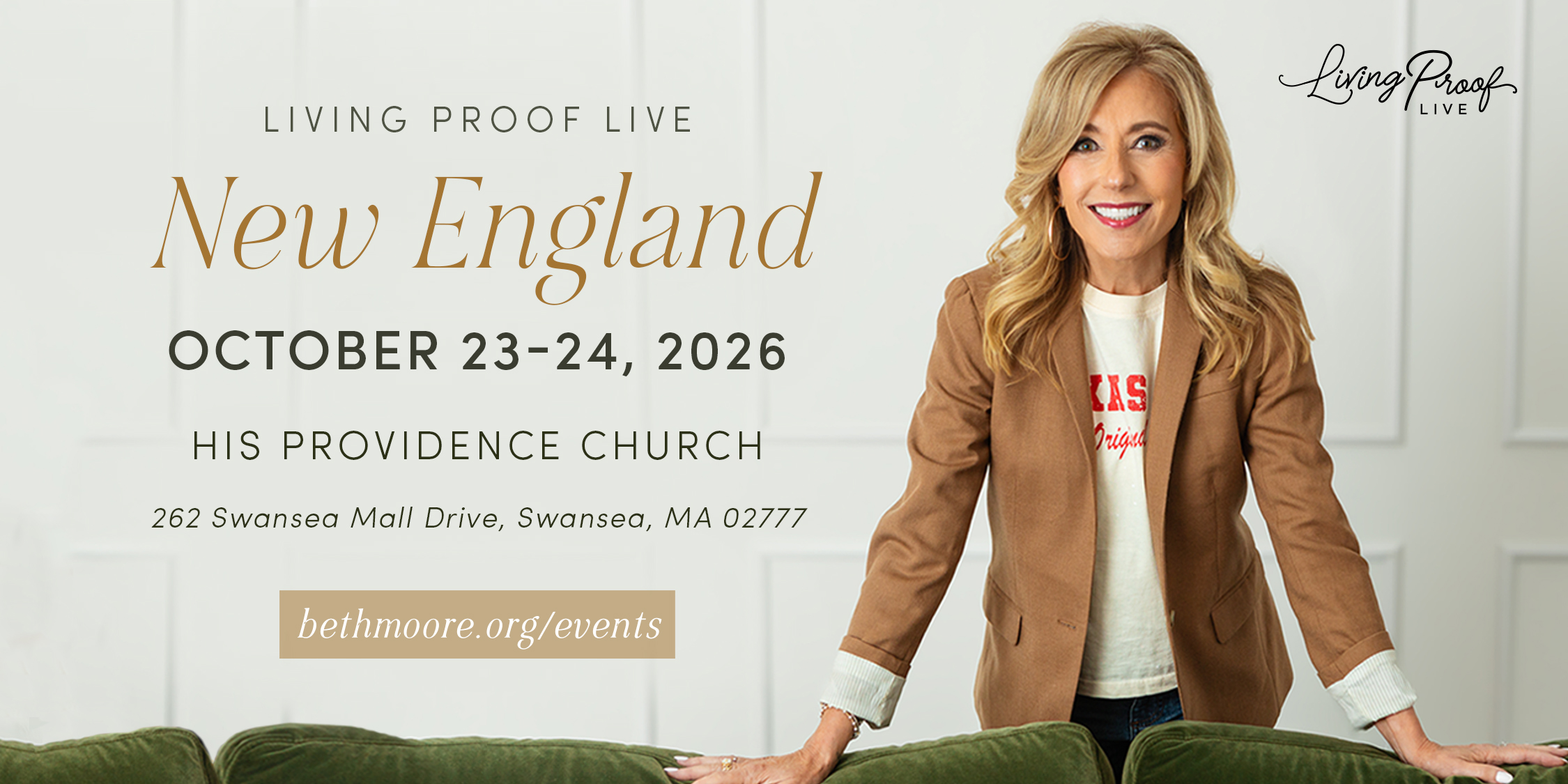 Living Proof Live with Beth Moore- His Providence Church- New England ...