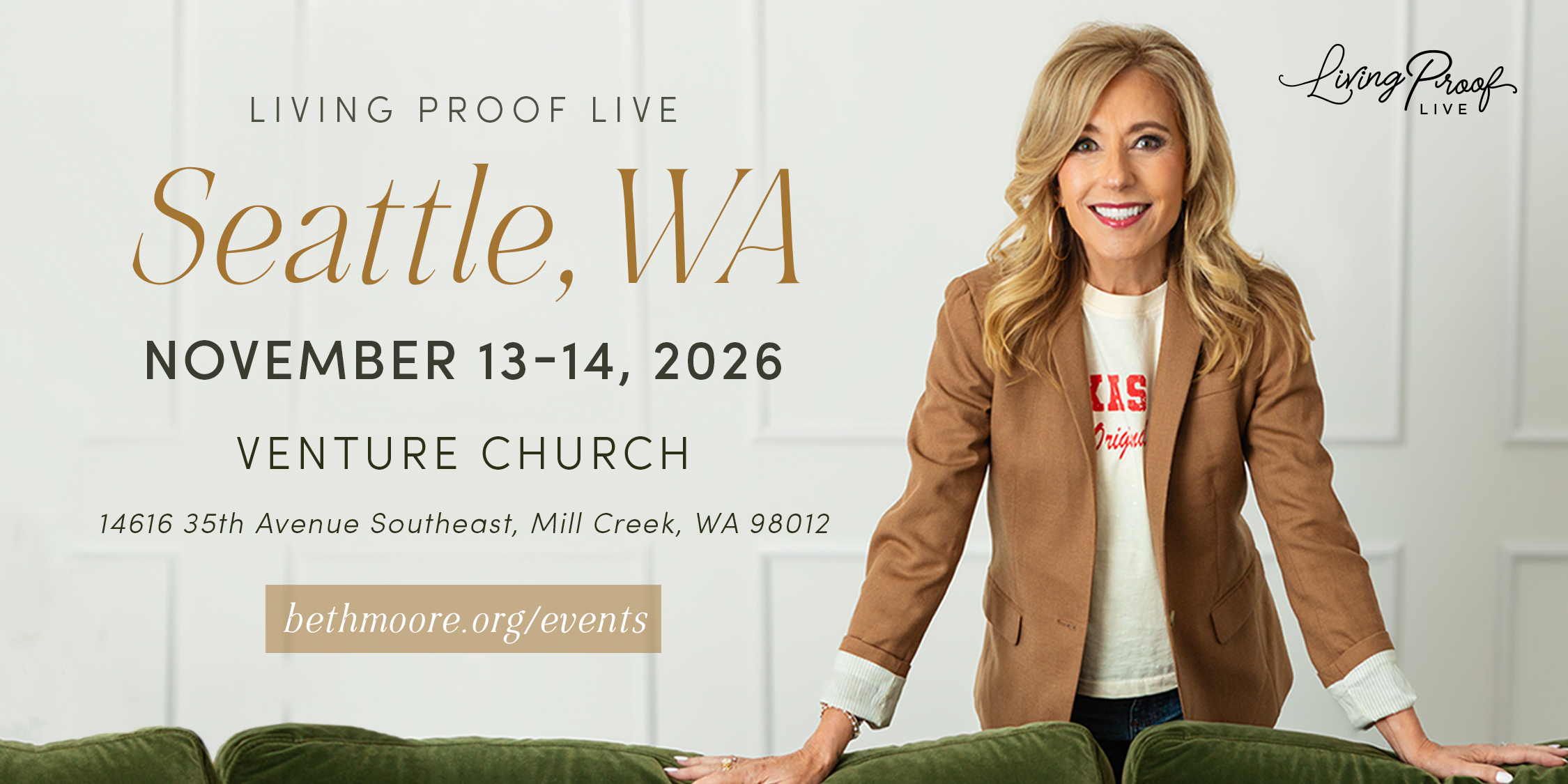 Living Proof Live with Beth Moore- Venture Church, Seattle, WA - Living ...