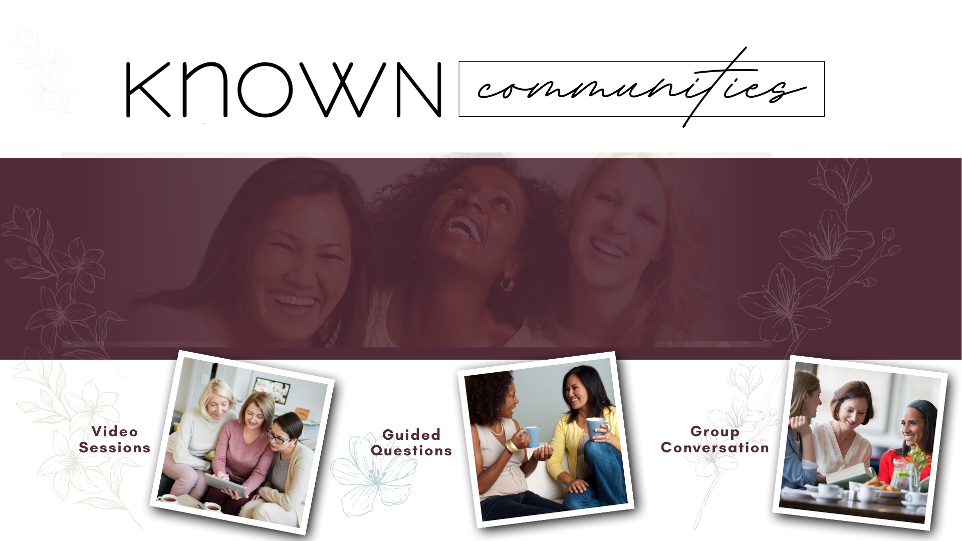 Known Communities 2025-2026 - Known Women's Conference | Brushfire